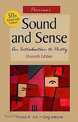 Sound and Sense : An Introduction to Poetry, 11/E - 예스24