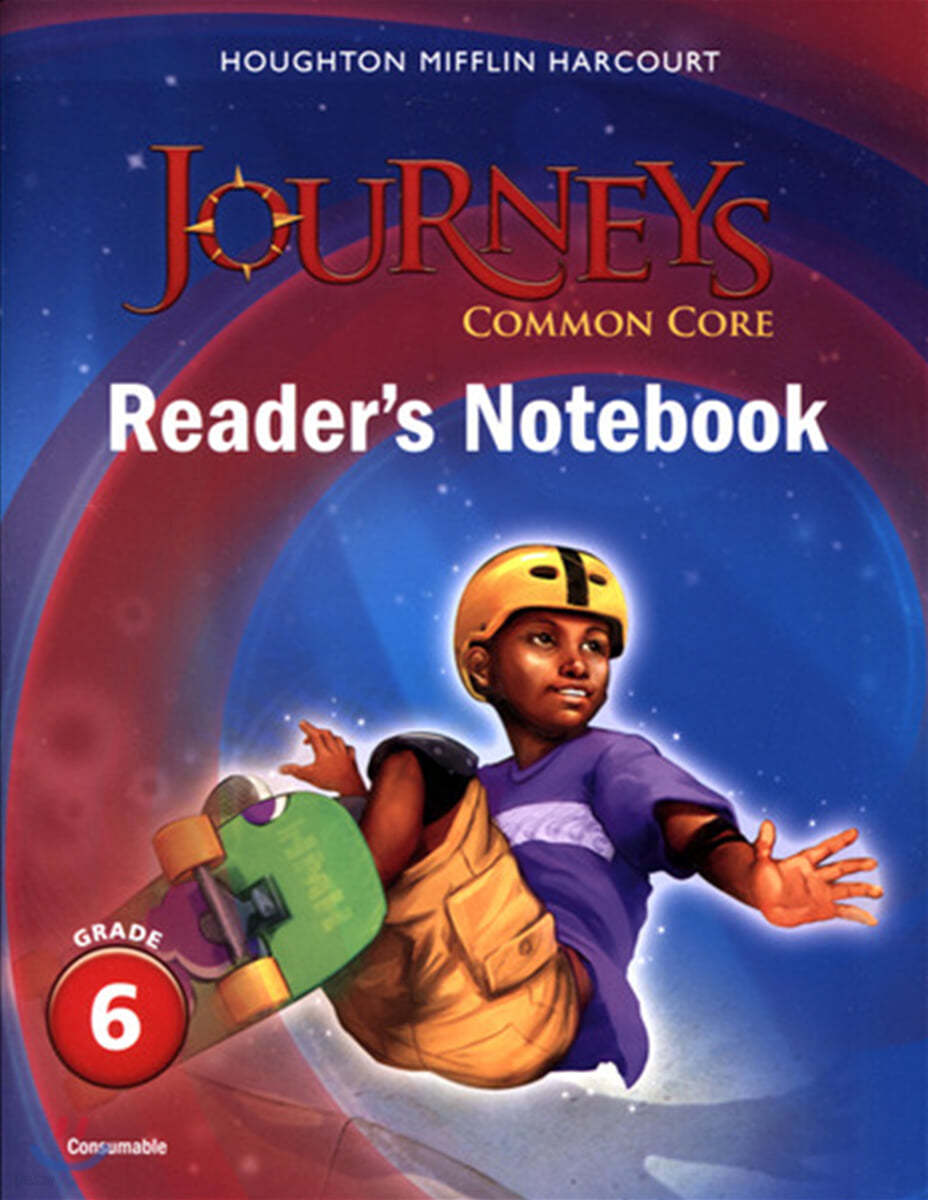Journeys Common Core Reader's Notebook G6 - 예스24