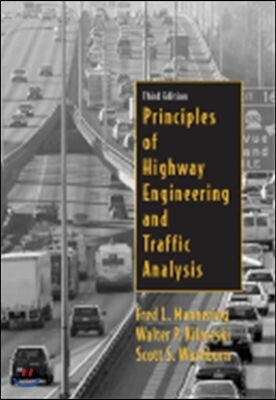 Principles of Highway Engineering and Traffic Analysis - 예스24