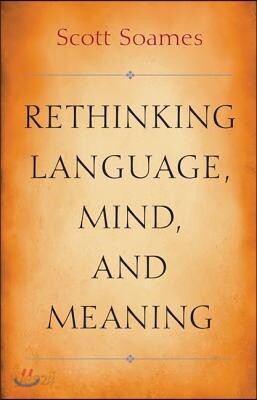 Rethinking Language, Mind, and Meaning - YES24