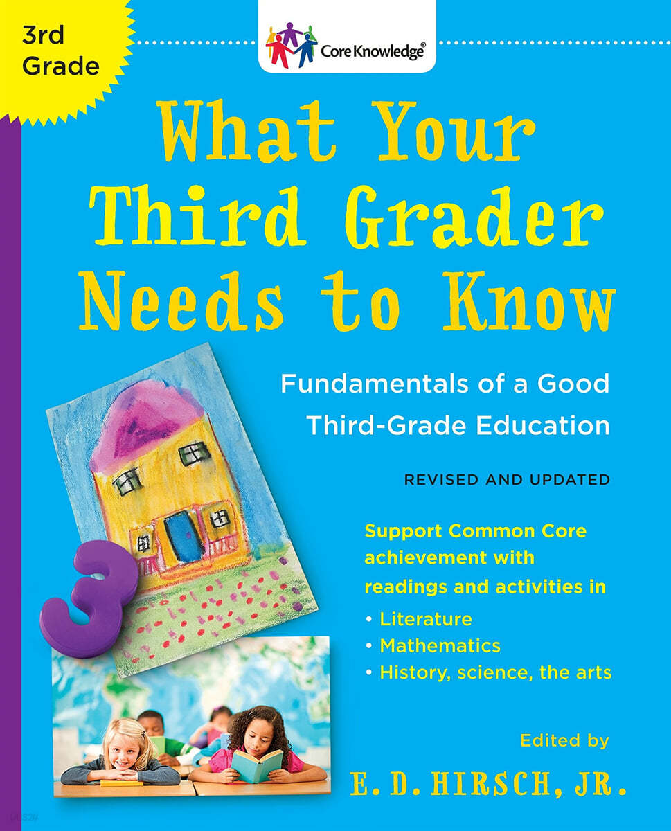 What Your Third Grader Needs to Know (Revised and Updated ...