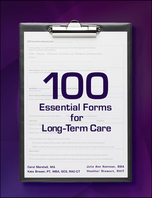 100 Essential Forms for Long-term Care - 예스24