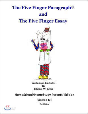 The Five Finger Paragraph(c) and The Five Finger Essay: HomeSchool ...