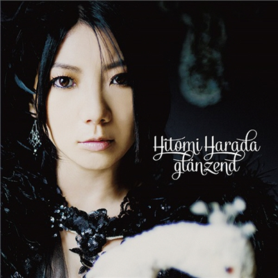 Harada Hitomi (하라다 히토미) - Glanzend (CD+DVD) (초회한정반) - 예스24