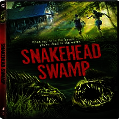 Snakehead Swamp (스네이크헤드 스웜프)(한글무자막)(DVD) - 예스24
