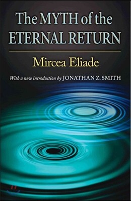The Myth Of The Eternal Return - 예스24