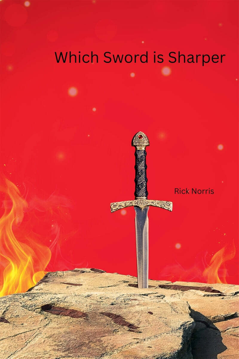 Which Sword is Sharper | Rick Norris | Rick Norris - 예스24