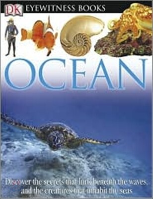 DK Eyewitness Books : Ocean - 예스24