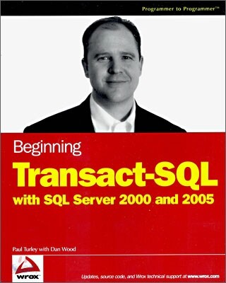 Beginning Transact-SQL with SQL Server 2000 and 2005 - 예스24