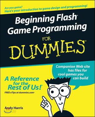 Beginning Flash Game Programming for Dummies - 예스24