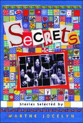 Secrets: Stories Selected by Marthe Jocelyn - 예스24