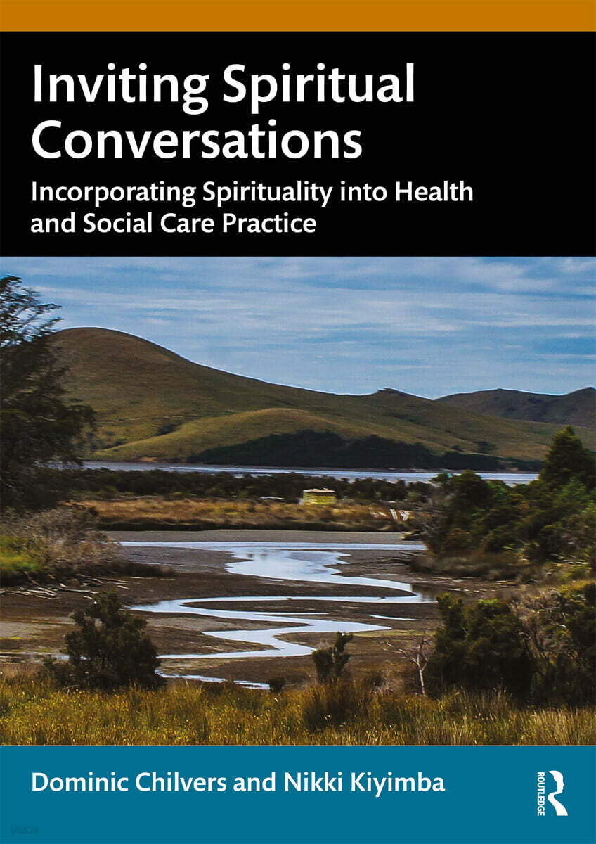 Inviting Spiritual Conversations | Dominic Chilvers | Routledge - 예스24