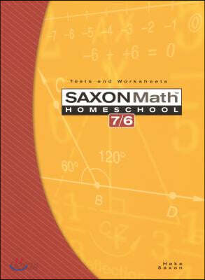 Saxon Math Homeschool 7/6: Tests and Worksheets - 예스24