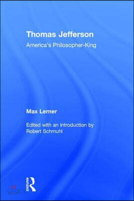 Thomas Jefferson: America's Philosopher-King - 예스24