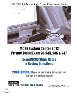 Mcse System Center 2012 Private Cloud Exam 70-243, 246 & 247 - 예스24