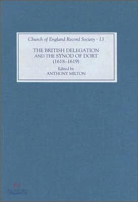 The British Delegation and the Synod of Dort (1618-19) | Milton ...