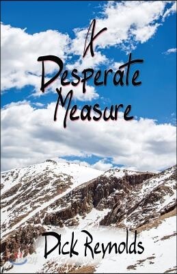 A Desperate Measure - 예스24