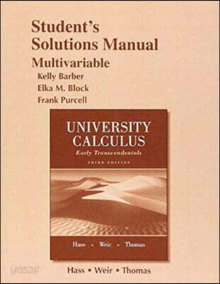 Student Solutions Manual for University Calculus: Early Transcendentals ...