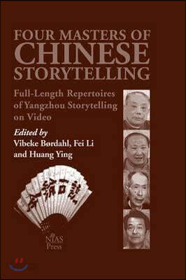 Four Masters of Chinese Storytelling Storytelling on Video: Full-Length ...