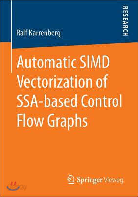 Automatic Simd Vectorization of Ssa-Based Control Flow Graphs - 예스24