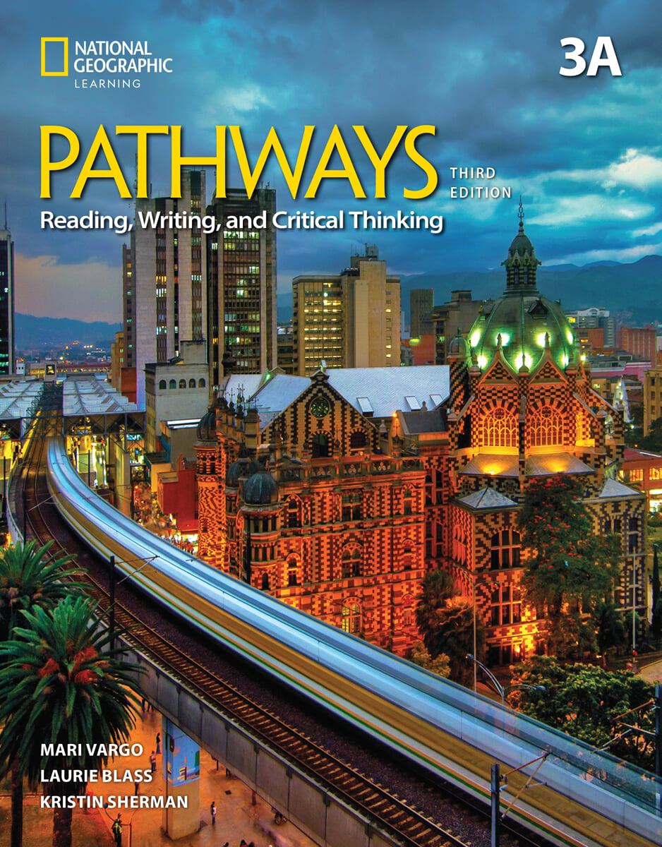 Pathways (3/E) Reading and Writing Split 3A with Online Workbook ...