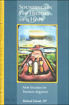 Soundings in the History of a Hope: Selected Essays - 예스24
