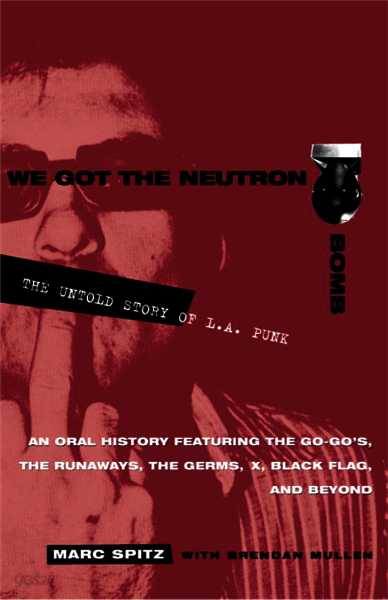 [전자책] We Got the Neutron Bomb - 예스24