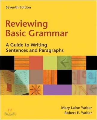 Reviewing Basic Grammar : A Guide to Writing Sentences and Paragraphs ...