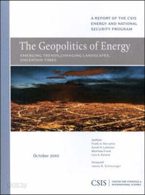 The Geopolitics of Energy: Emerging Trends, Changing Landscapes ...
