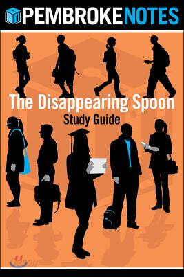 The Disappearing Spoon Study Guide - 예스24