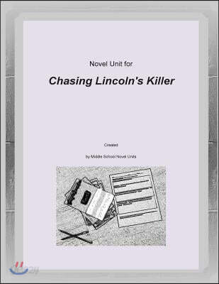 Novel Unit for Chasing Lincoln's Killer - 예스24