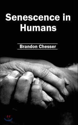 Senescence in Humans - 예스24