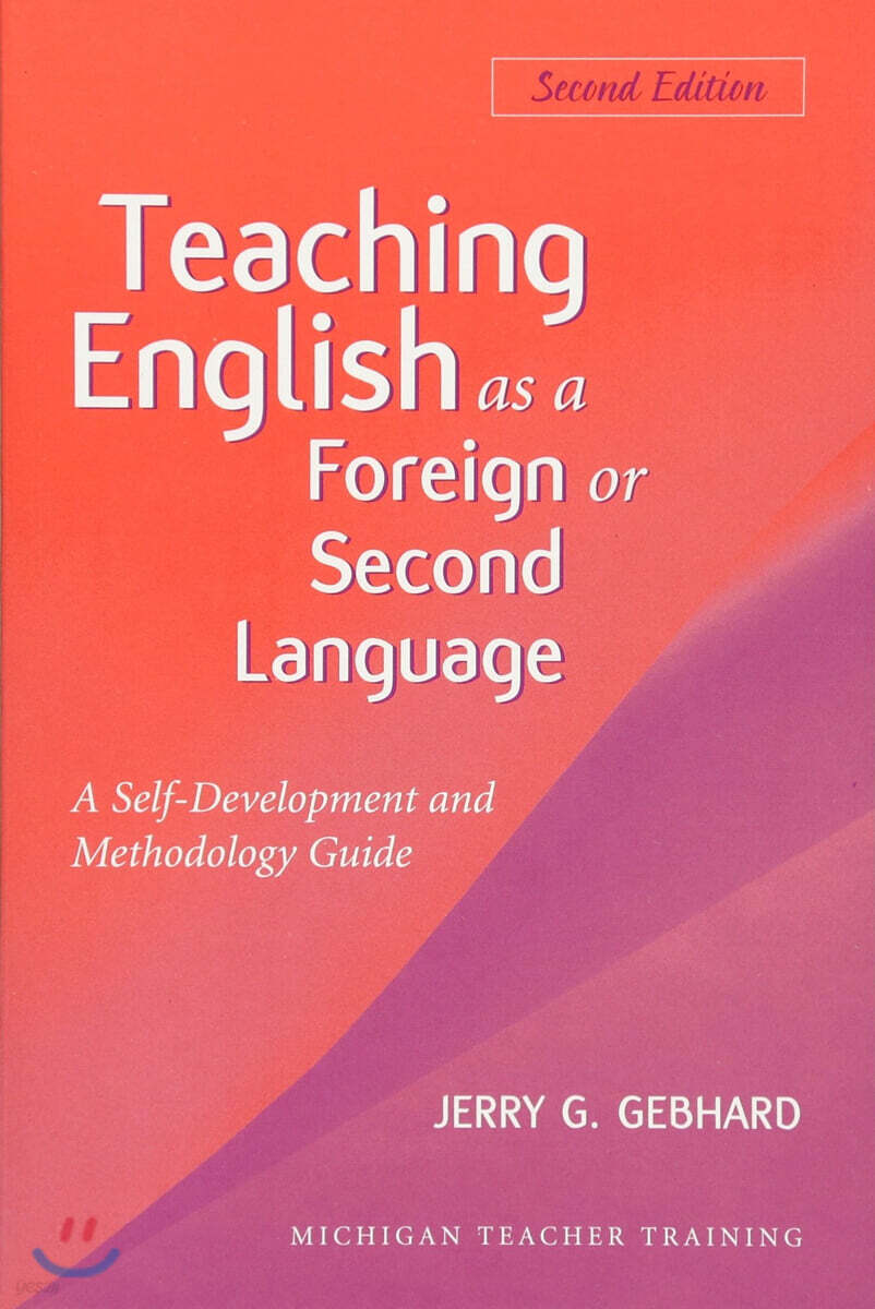 Teaching English as a Foreign or Second Language: A Self-Development ...