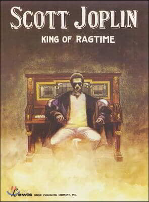Scott Joplin - King of Ragtime - 예스24