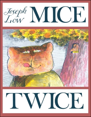 Mice Twice | Low | Margaret K. McElderry Books - 예스24