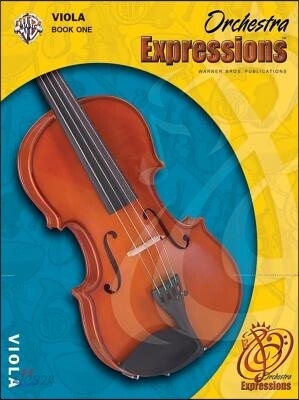 Orchestra Expressions, Viola Edition Book One - 예스24