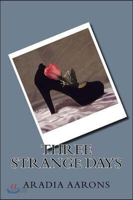 Three Strange Days - 예스24