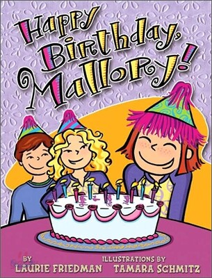 #4 Happy Birthday, Mallory! - 예스24