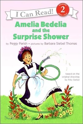 Amelia Bedelia and the Surprise Shower Book and CD [With CD (Audio)] - 예스24