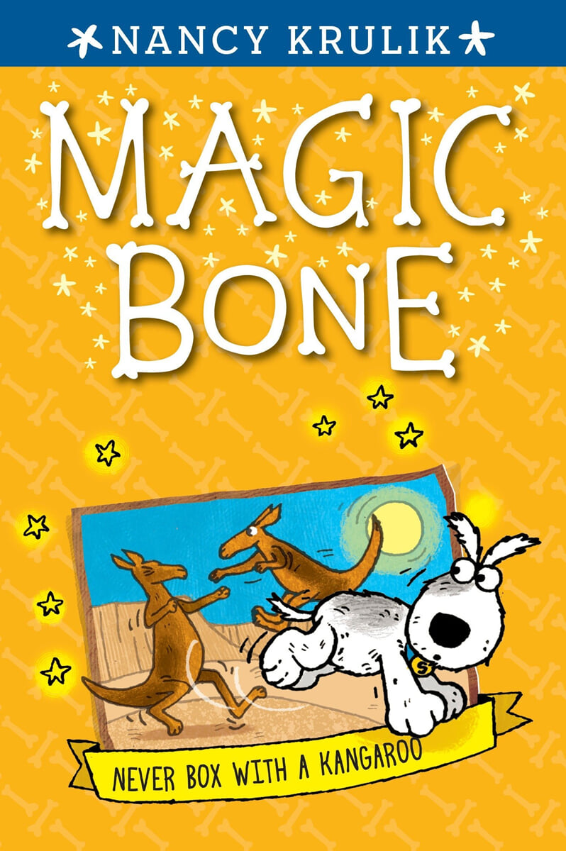Magic Bone #11 : Never Box with a Kangaroo - 예스24