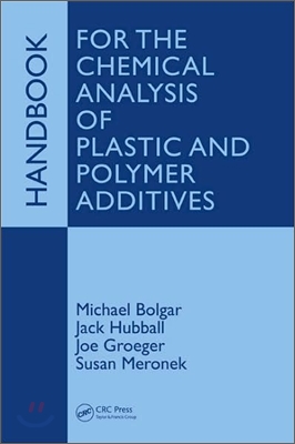 Handbook for the Chemical Analysis of Plastic And Polymer Additives - 예스24