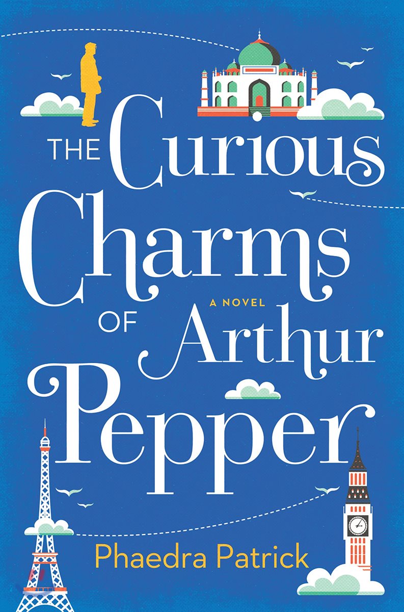 The Curious Charms of Arthur Pepper - 예스24