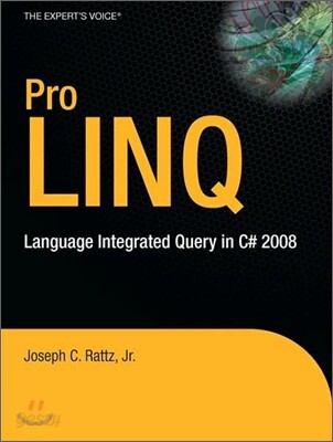 Pro LINQ: Language Integrated Query in C# 2008 - 예스24
