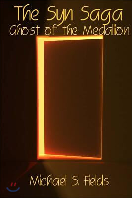 The Syn Saga Ghost of the Medallion - 예스24