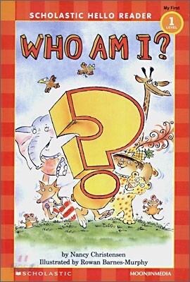 Scholastic Hello Reader Level 1-09 : Who Am I? (Book+CD Set) - 예스24