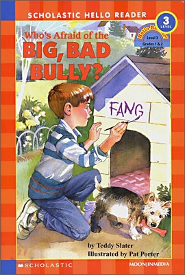 Scholastic Hello Reader Level 3-20 : Who's Afraid of the Big, Bad Bully ...