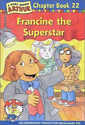 An Arthur Chapter Book 22 : Francine the Superstar (Book+CD Set) | Marc ...