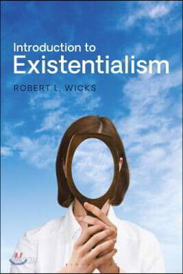 Introduction to Existentialism: From Kierkegaard to the Seventh Seal - 예스24