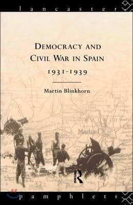 Democracy and Civil War in Spain 1931-1939 - 예스24