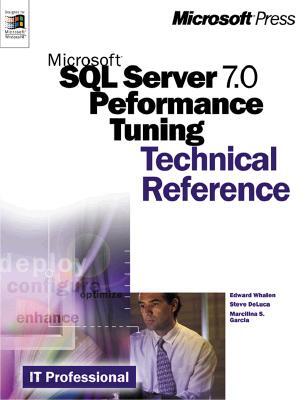 Microsoft SQL Server 7.0 Performance Tuning Technical Reference - 예스24